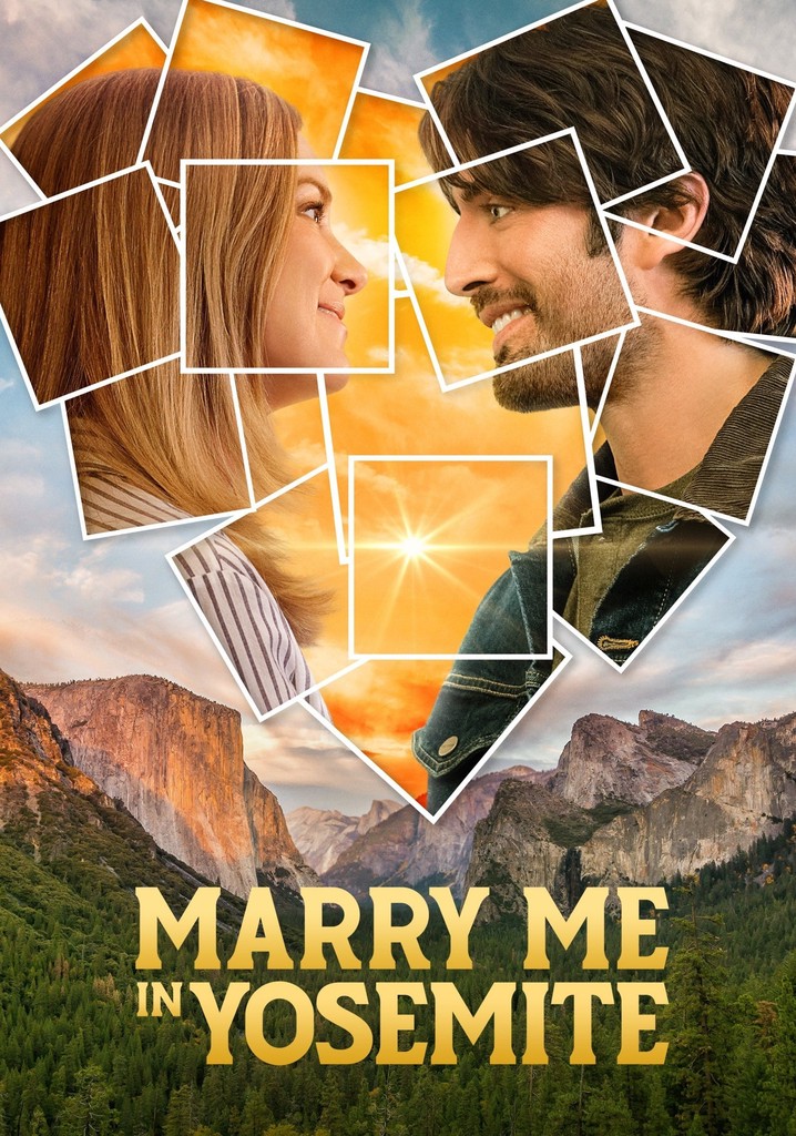 Marry Me in Yosemite streaming: where to watch online?