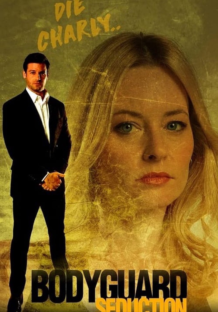 Bodyguard Seduction - movie: watch streaming online