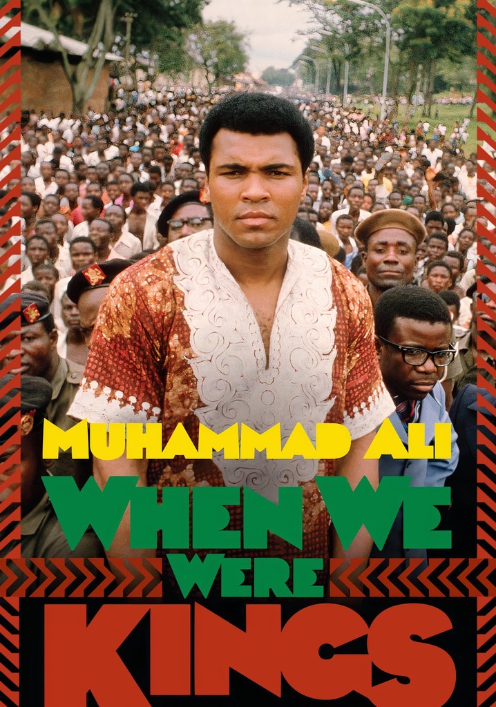 When We Were Kings - movie: watch streaming online