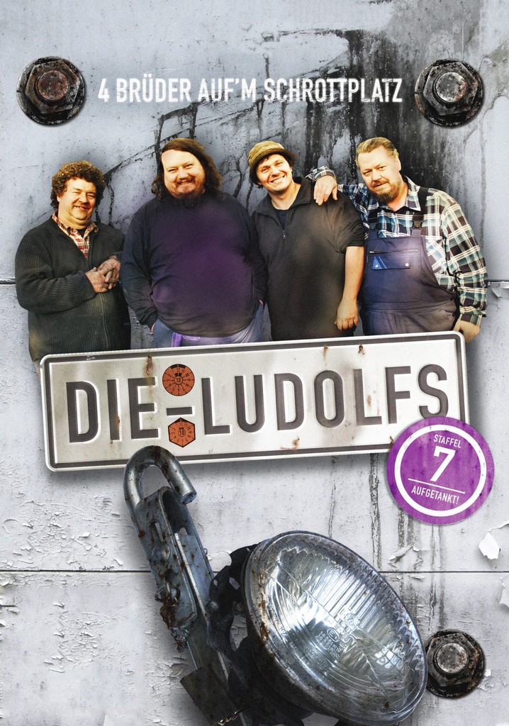 Die Ludolfs – 4 Brüder auf'm Schrottplatz Staffel 7 - Stream