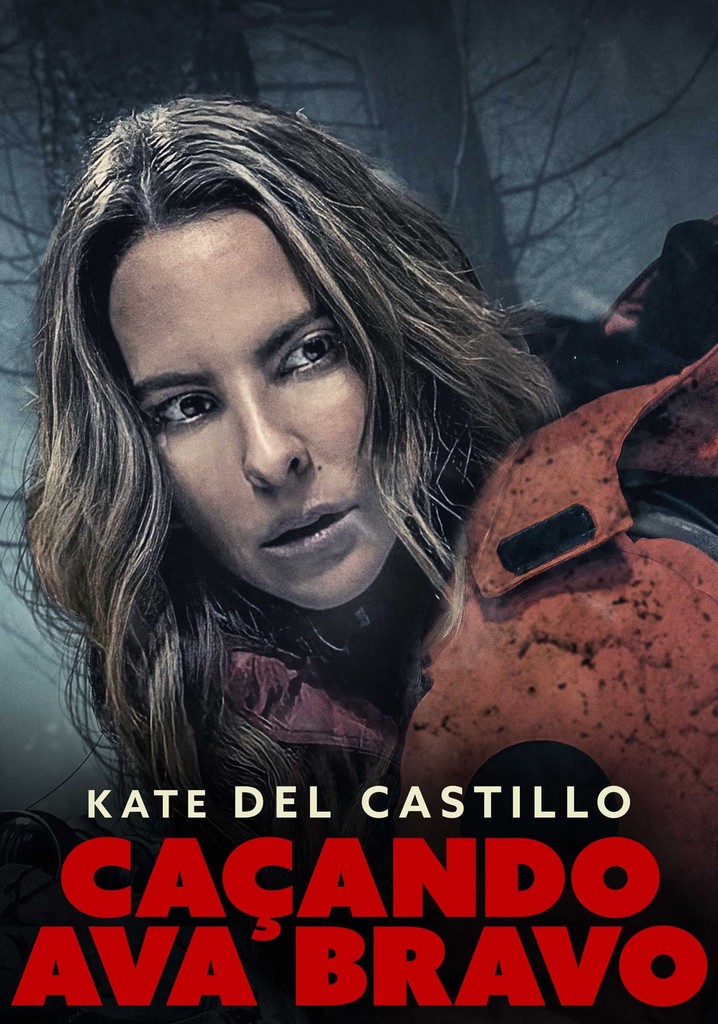 Hunting Ava Bravo filme - Veja onde assistir