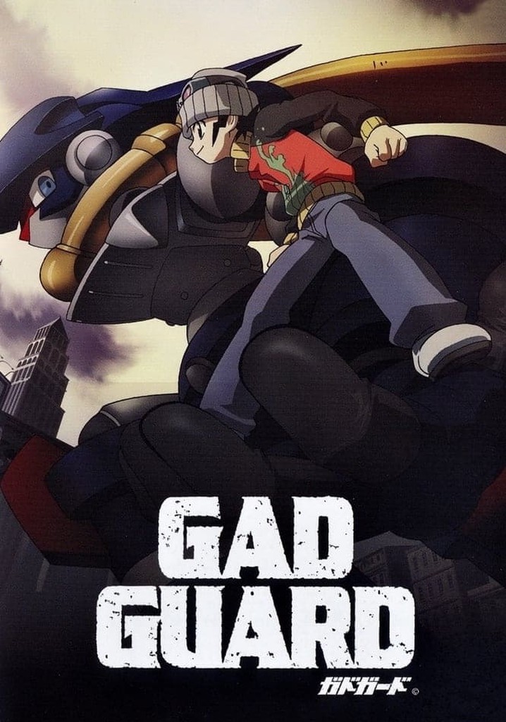 Gad Guard Season 1 - watch full episodes streaming online