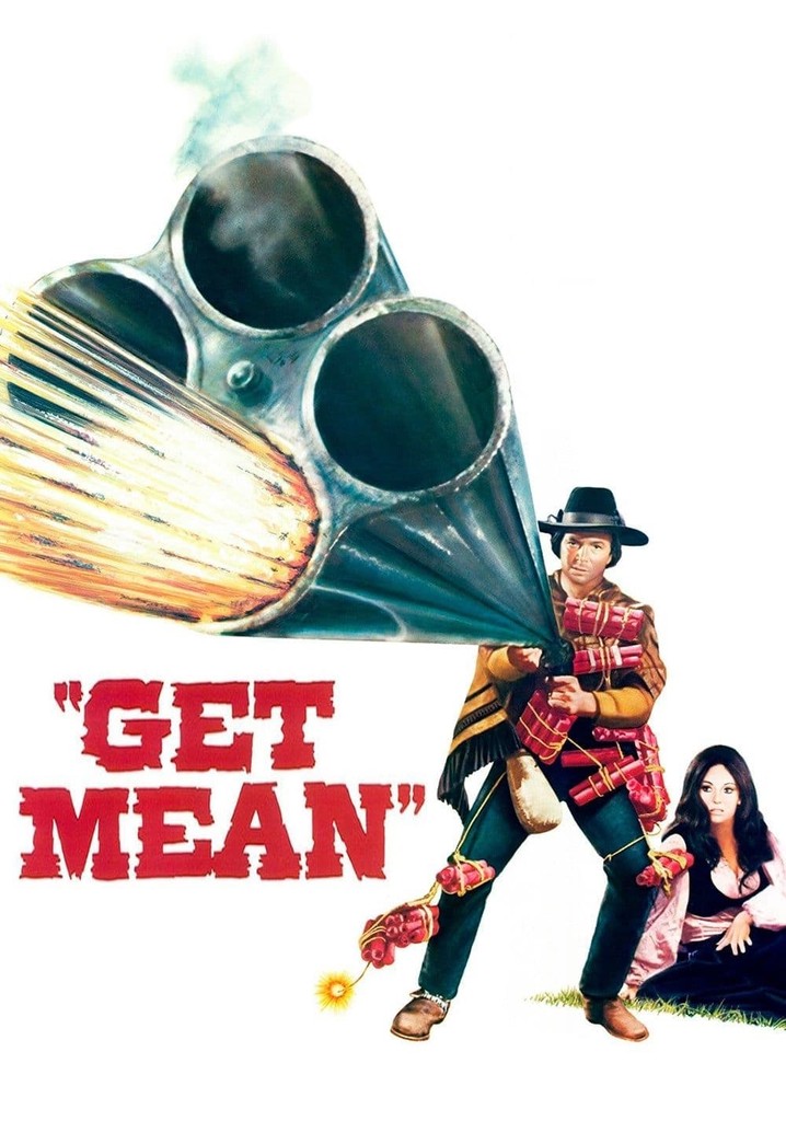 Get Mean streaming: where to watch movie online?