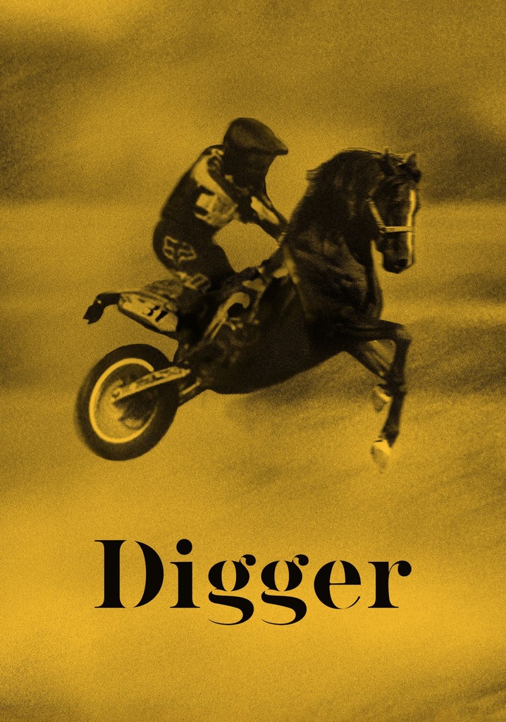 Digger streaming: where to watch movie online?