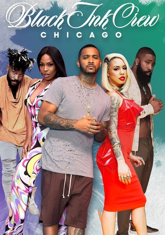 Black Ink Crew Chicago - streaming tv show online