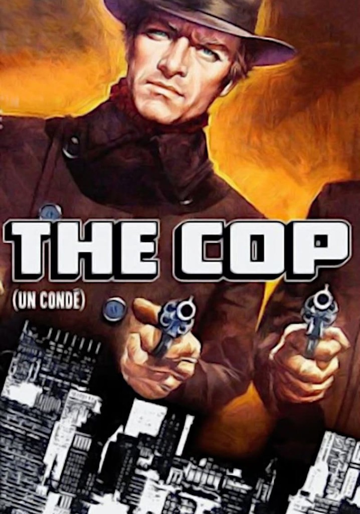 The Cop streaming: where to watch movie online?