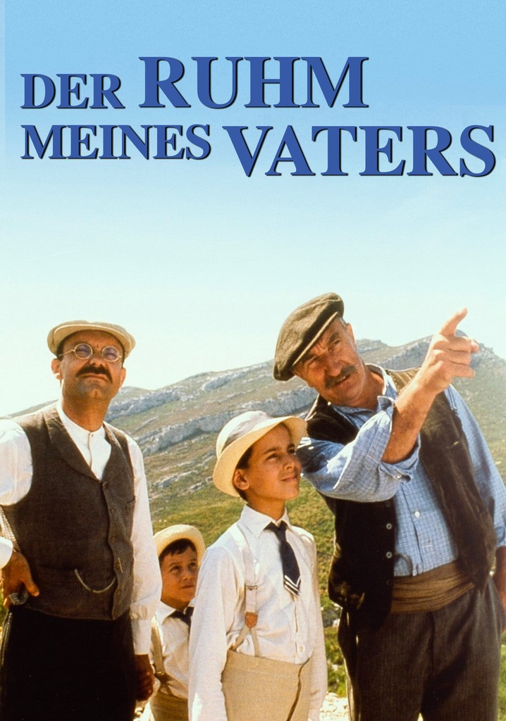 Der Ruhm meines Vaters - Stream: Jetzt Film online anschauen