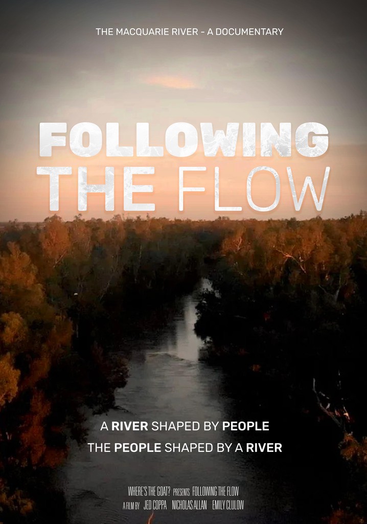 Following the Flow - movie: watch stream online