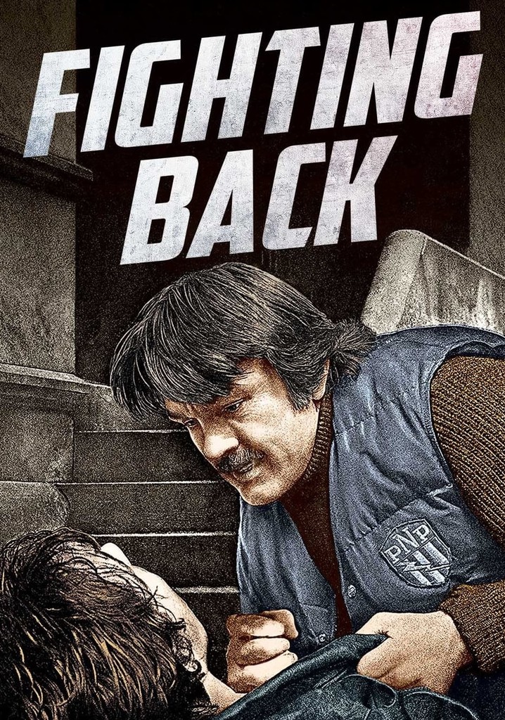 Fighting Back streaming: where to watch online?