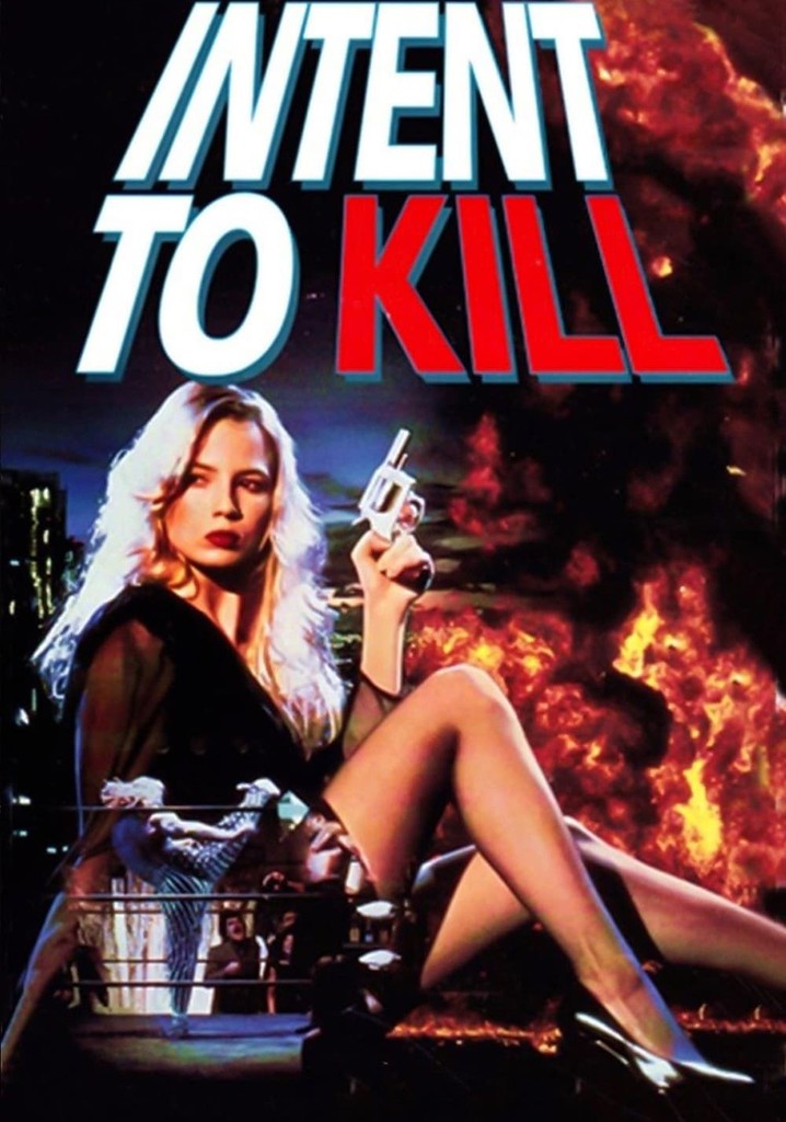 Intent to Kill - movie: watch streaming online