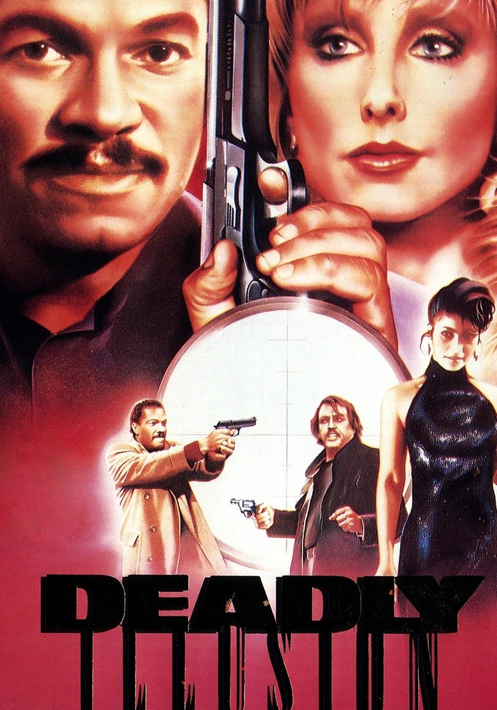 Deadly Illusion streaming: where to watch online?