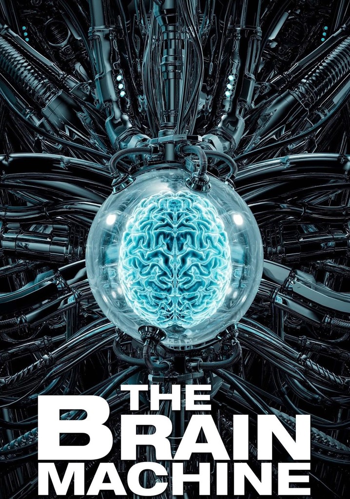 The Brain Machine streaming: where to watch online?