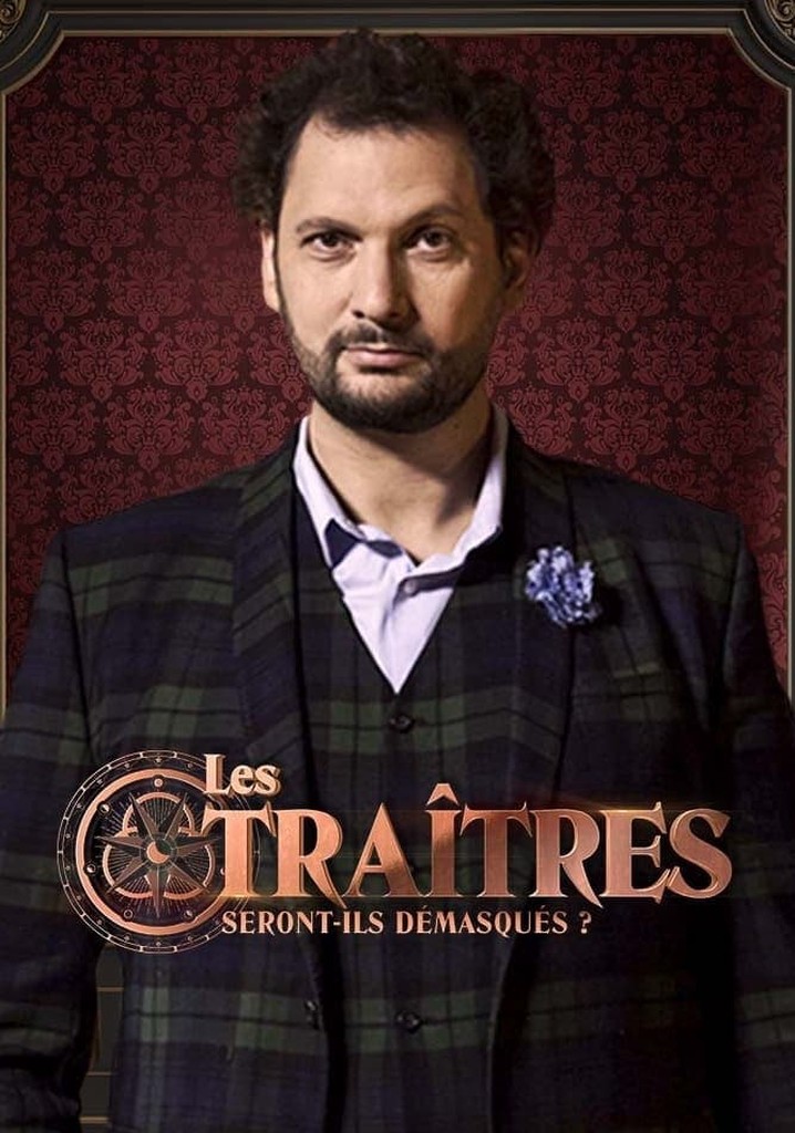 Saison 1 Les Traîtres streaming: où regarder les épisodes?