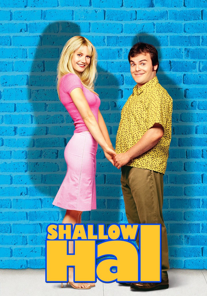 Shallow Hal streaming: where to watch movie online?