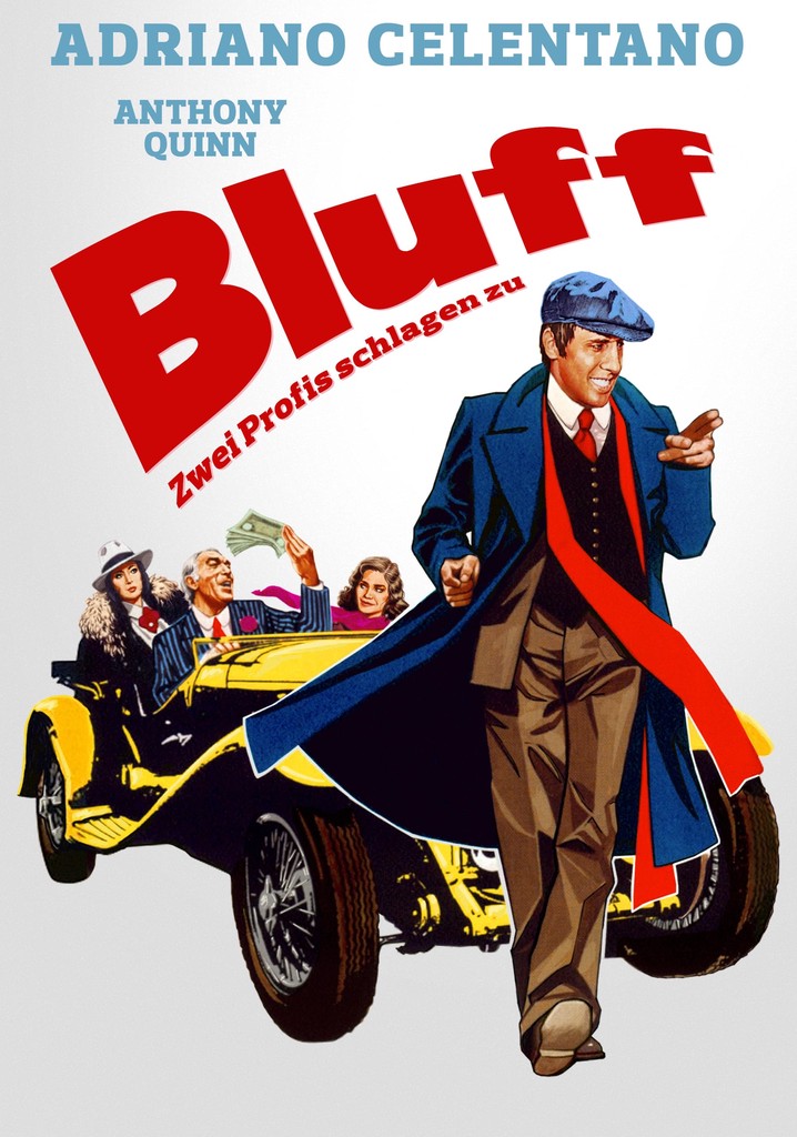 Der Bluffer - Stream: Jetzt Film online finden und anschauen