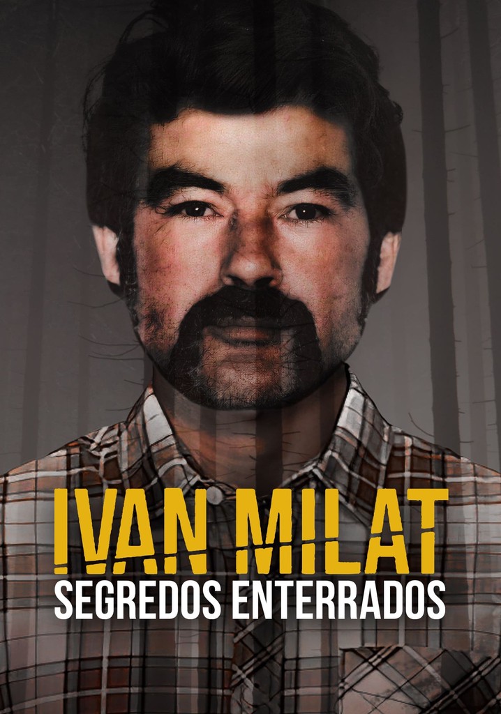 Ivan Milat: Segredos Enterrados Temporada 1 - streaming online