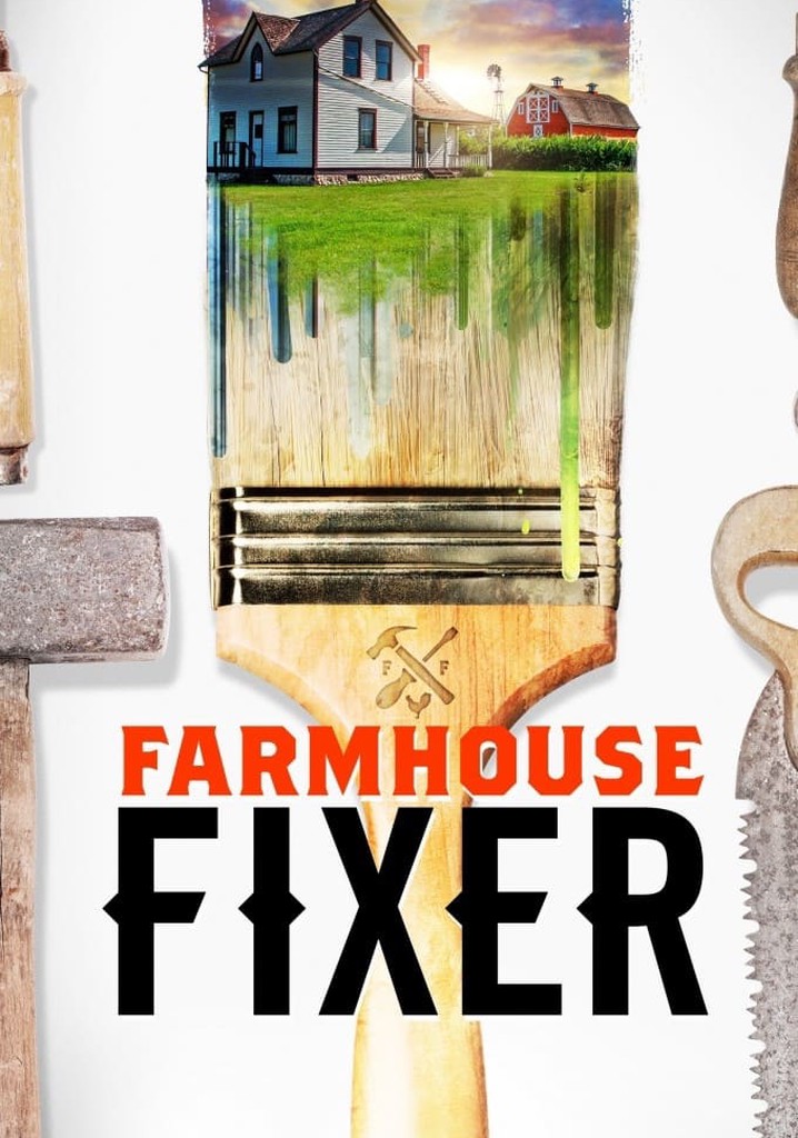 Farmhouse Fixer Season 2 - watch episodes streaming online