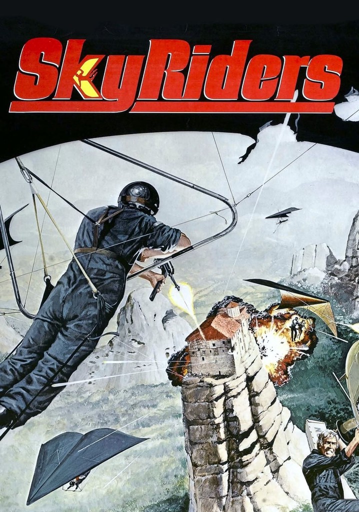 Sky Riders streaming: where to watch movie online?