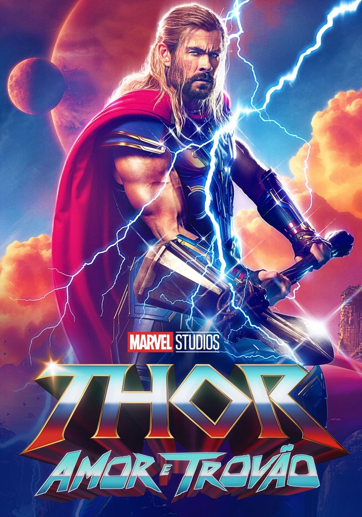 Thor: Amor e Trovão filme - Veja onde assistir
