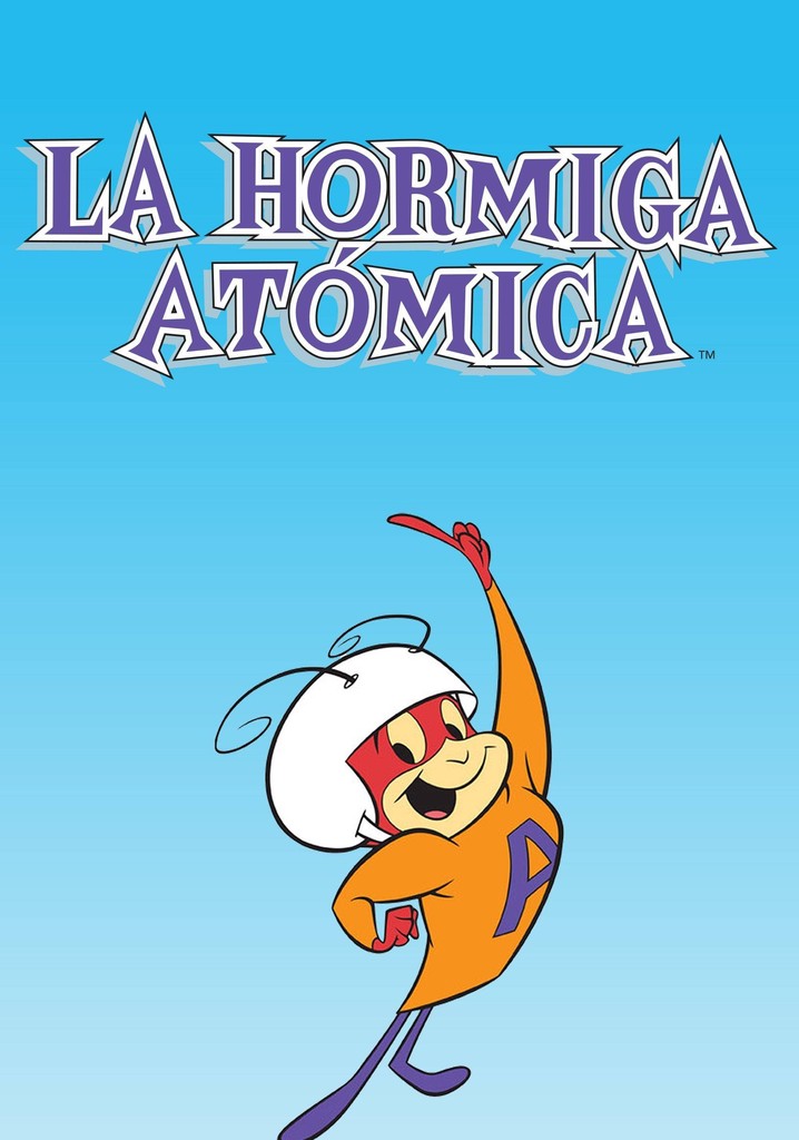 La hormiga atómica - Ver la serie de tv online