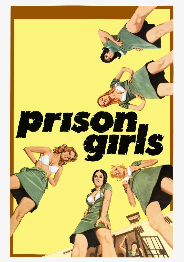 Prison Girls Streaming Where To Watch Movie Online