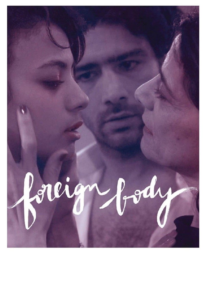 Foreign Body - movie: where to watch streaming online