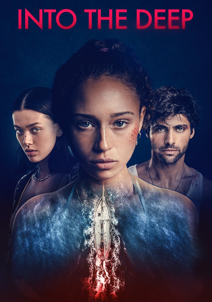 Into the Deep - movie: watch streaming online