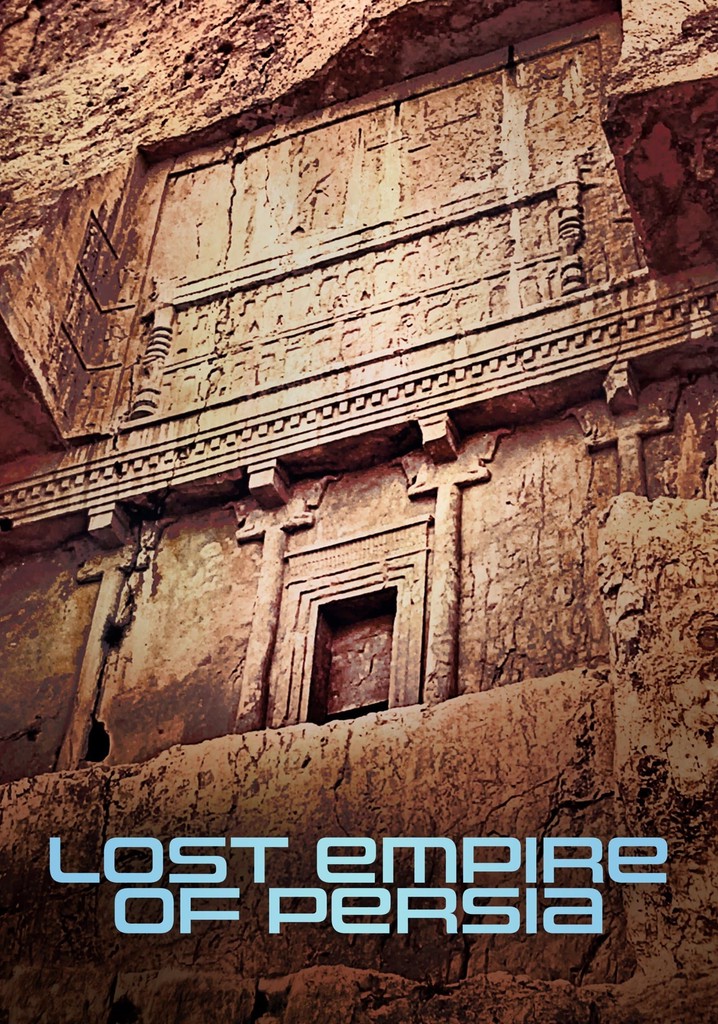 Lost Empire of Persia streaming: where to watch online?