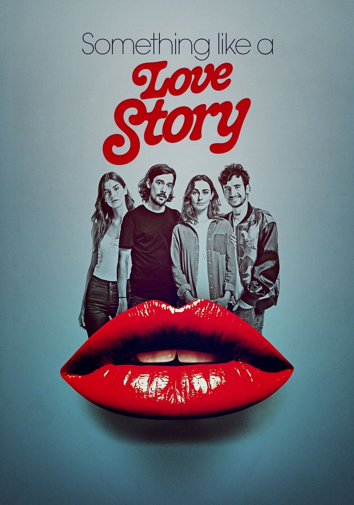 Something Like a Love Story yayını: Online izleyin