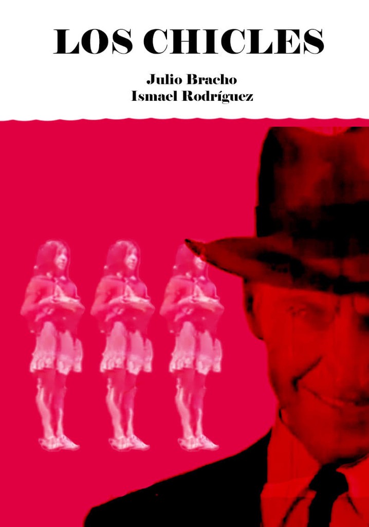 Los chicles - película: Ver online completa en español