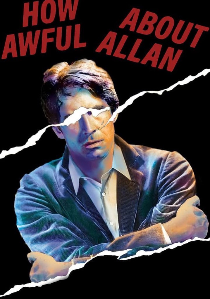 How Awful About Allan Filme Veja Onde Assistir
