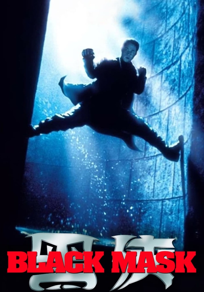 Black Mask - movie: where to watch streaming online