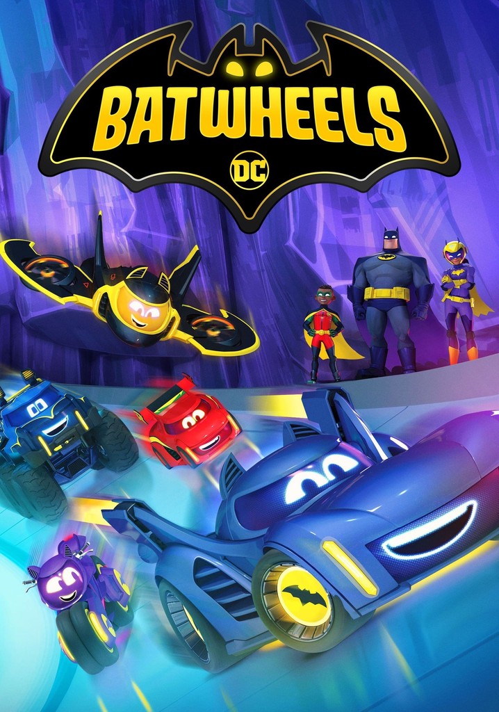 Batwheels - watch tv series streaming online