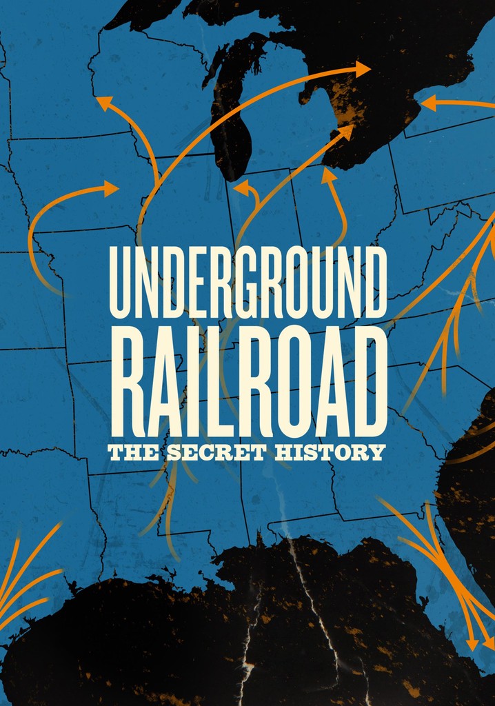 Underground Railroad: The Secret History - stream