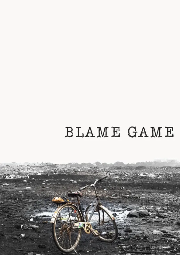 Blame Game streaming: where to watch movie online?