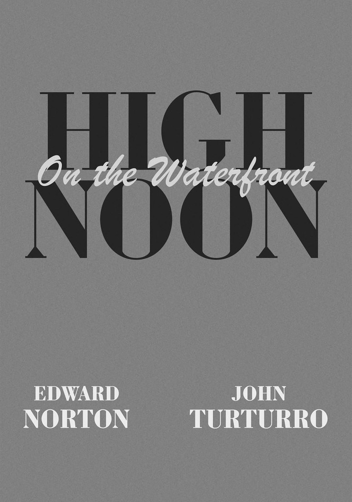 High Noon on the Waterfront streaming online