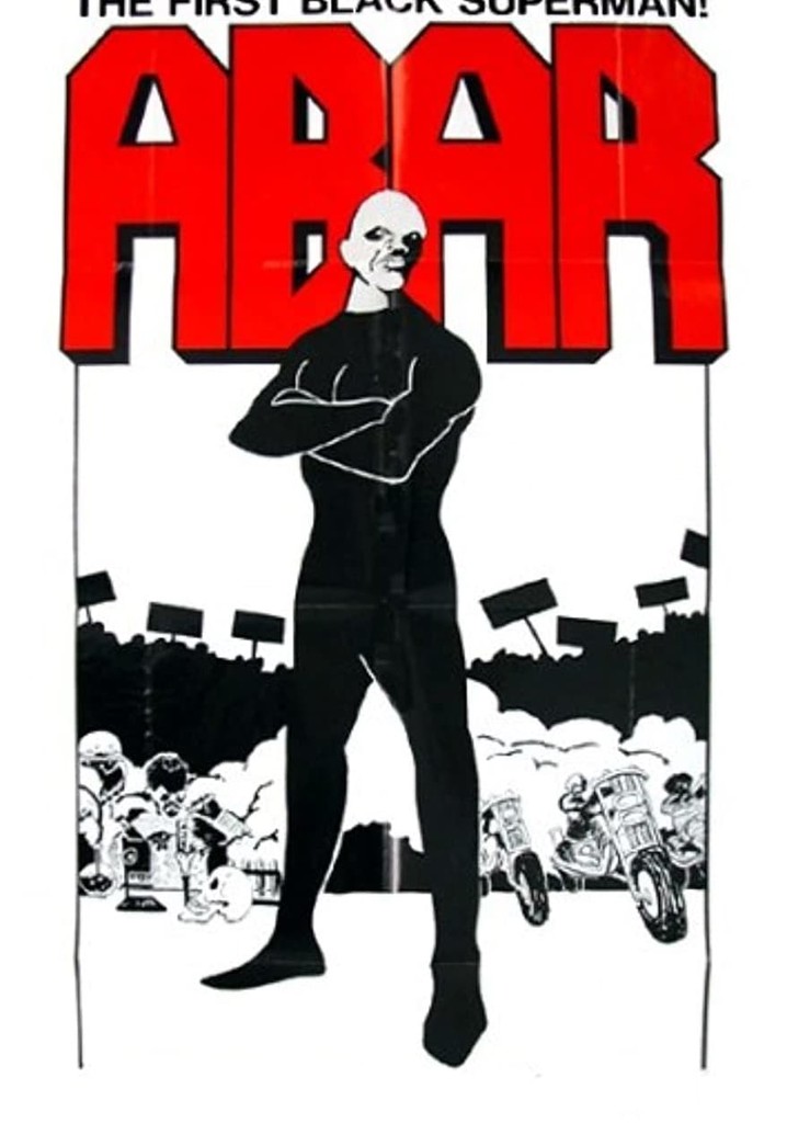 Abar, the First Black Superman - stream online