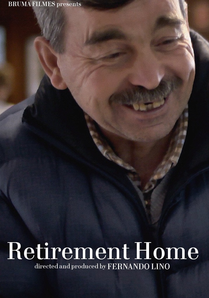 Retirement Home streaming: where to watch online?