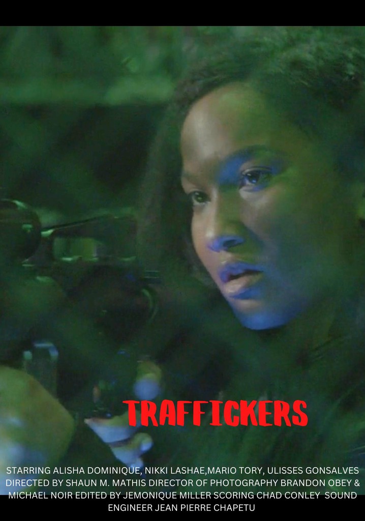 Traffickers - película: Ver online completa en español