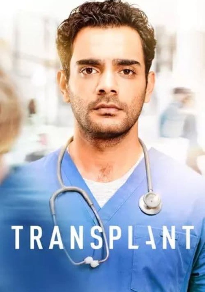 Transplant Season 3 - watch full episodes streaming online