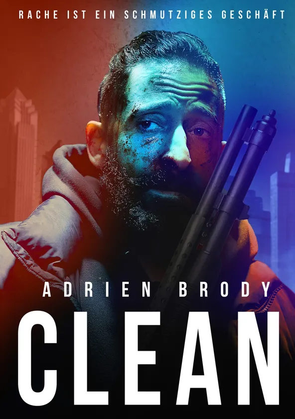 Clean - Stream: Jetzt Film online finden und anschauen