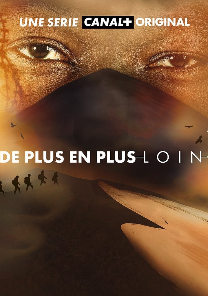 Regarder la série De plus en plus loin streaming