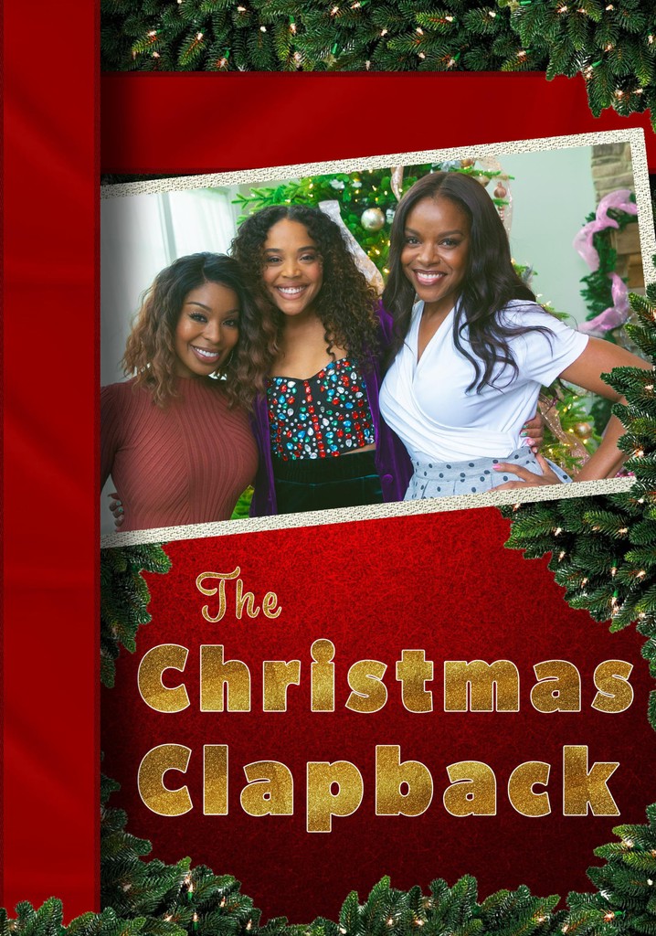 The Christmas Clapback streaming: where to watch online?