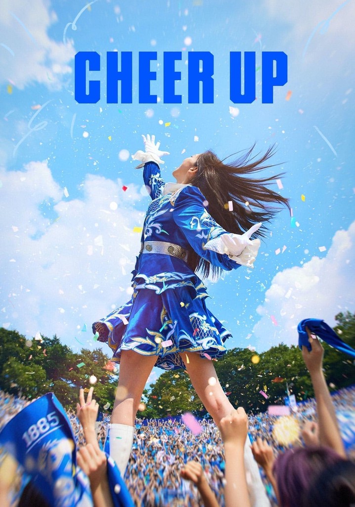 Cheer Up Season 1 - watch full episodes streaming online