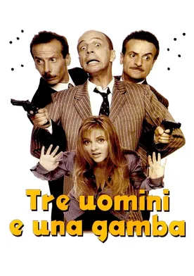 Tre uomini e una gamba - film: guarda streaming online