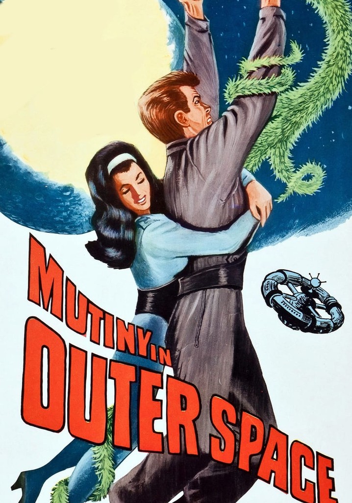 Mutiny in Outer Space - movie: watch stream online