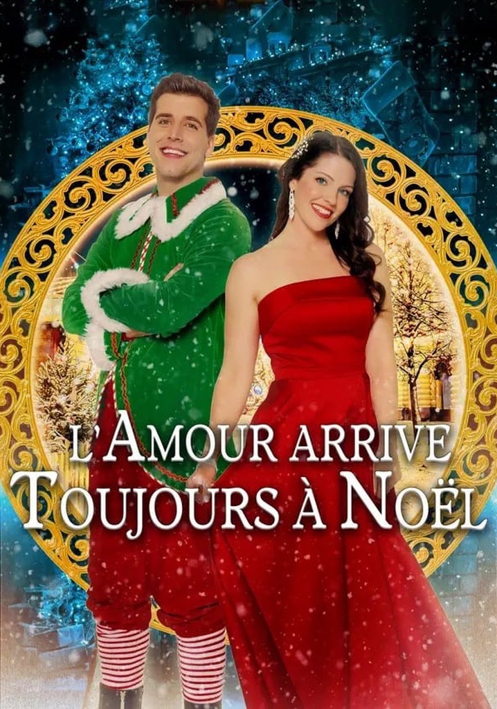 Regarder L'amour arrive toujours à Noël en streaming