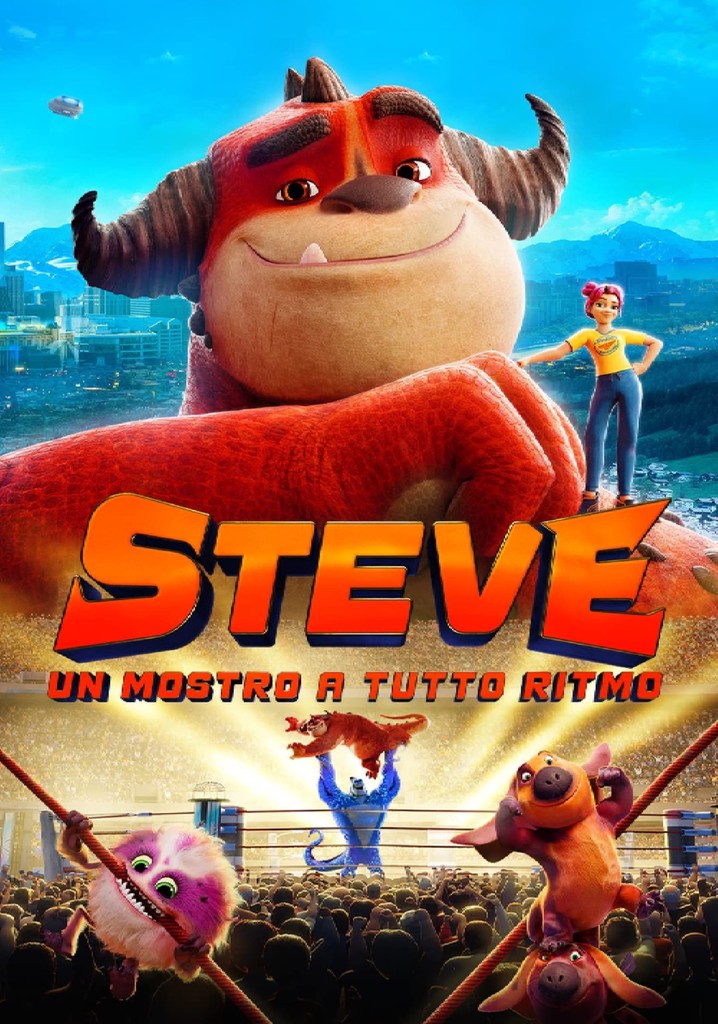 Steve - Un mostro a tutto ritmo - streaming online