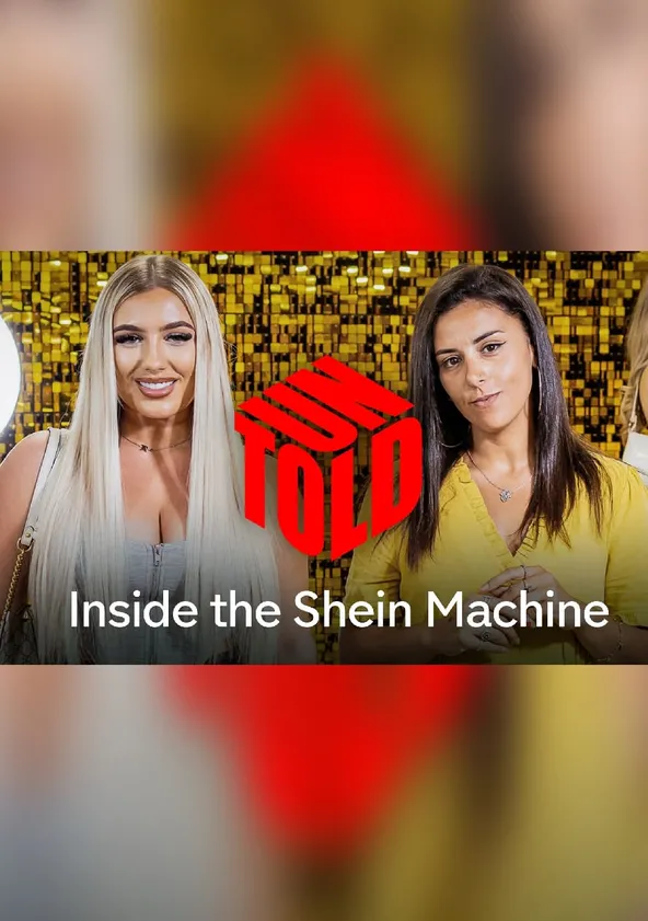 Inside the Shein Machine: Untold - Stream: Online anschauen