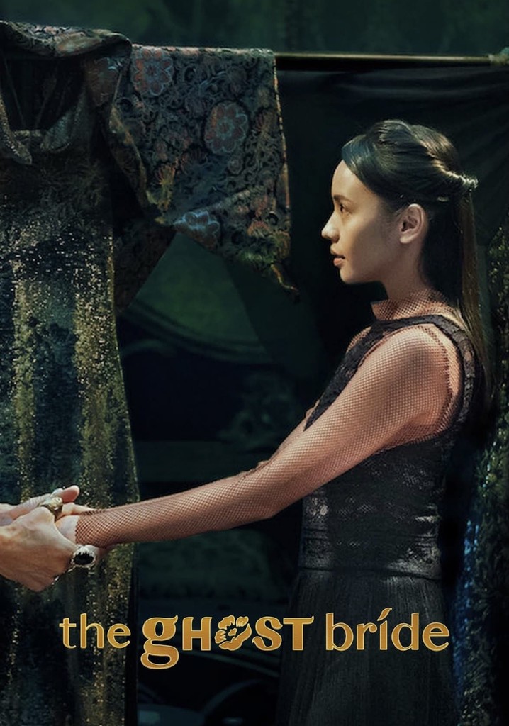 The Ghost Bride - streaming tv show online